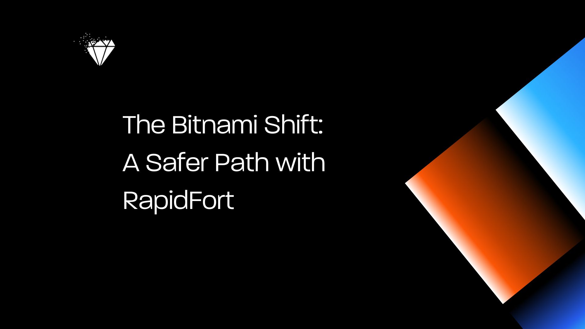 Bitnami Goes Behind Paywall: RapidFort's Curated Near-Zero CVE Images Offer Superior Alternative